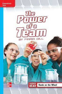 Reading Wonders Leveled Reader the Power of a Team: On-Level Unit 3 ...