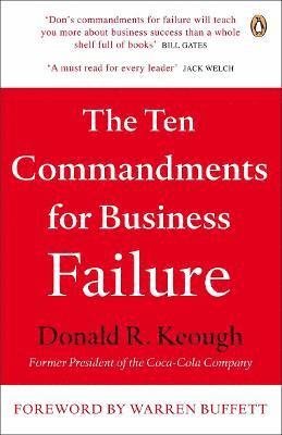 Ten Commandments for Business Failure - Don Keough - Häftad ...