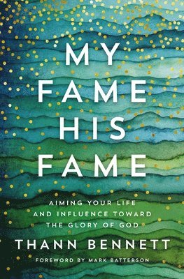 My Fame, His Fame - Thann Bennett - Häftad | Akademibokhandeln