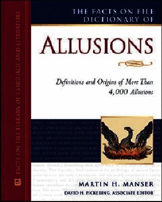 Facts on File Dictionary of Allusions - Martin H. Manser - Inbunden ...