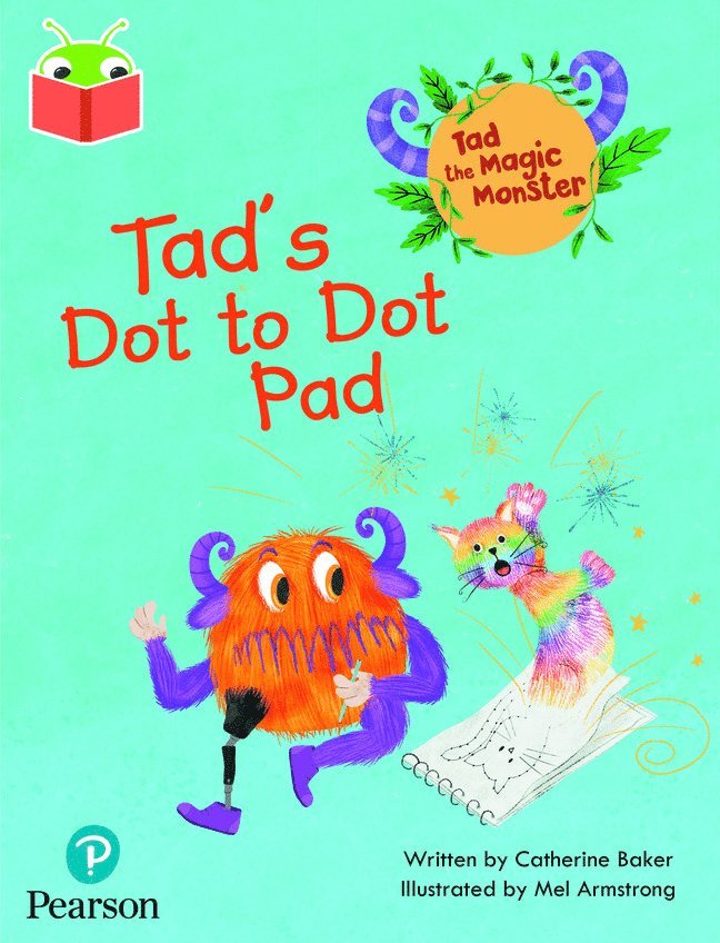 Bug Club Independent Phase 2 Unit 3: Tad the Magic Monster: Tad's Dot ...
