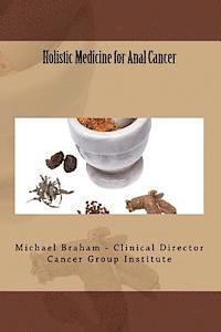 Holistic Medicine for Anal Cancer - Michael Braham - Häftad ...