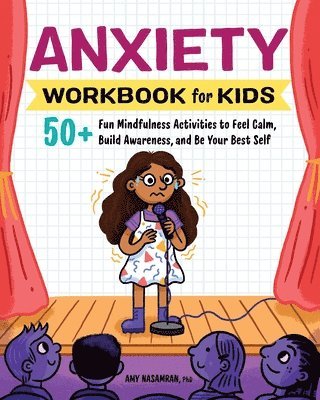 Anxiety Workbook for Kids: 50+ Fun Mindfulness Activities to Feel Calm ...