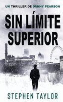 Sin Límite Superior: Spanish Translation of No Upper Limit - Stephen ...