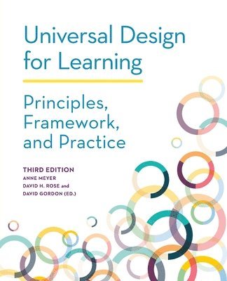 Universal Design for Learning – Anne Meyer • David H Rose • David H ...