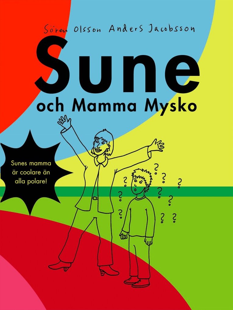 Sune och mamma Mysko - Sören Olsson - Kartonnage | Akademibokhandeln
