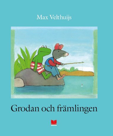 Grodan och främlingen – Max Velthuijs – Kartonnage | Akademibokhandeln