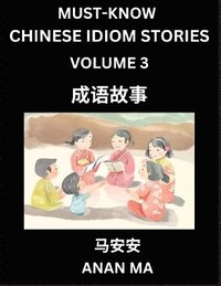 Chinese Idiom Stories (Part 3)- Learn Chinese History and Culture by ...